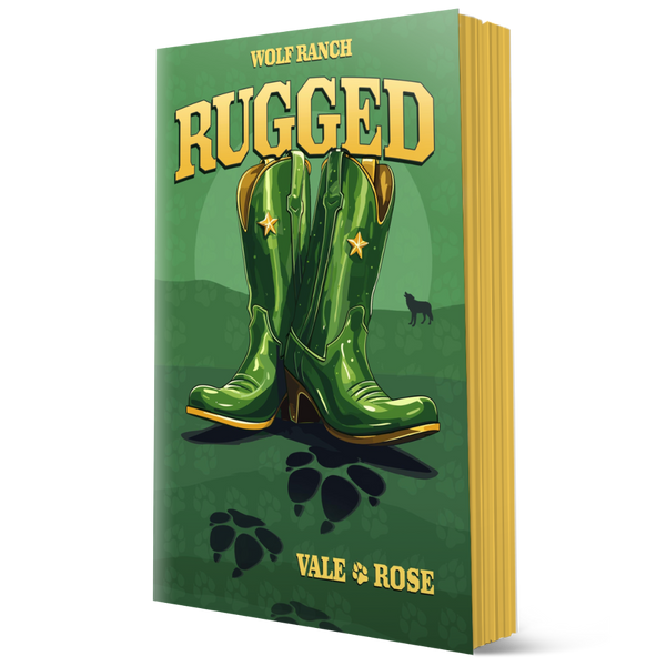 Wolf Ranch Book 8: Rugged Special Edition – Renee Rose® Romance